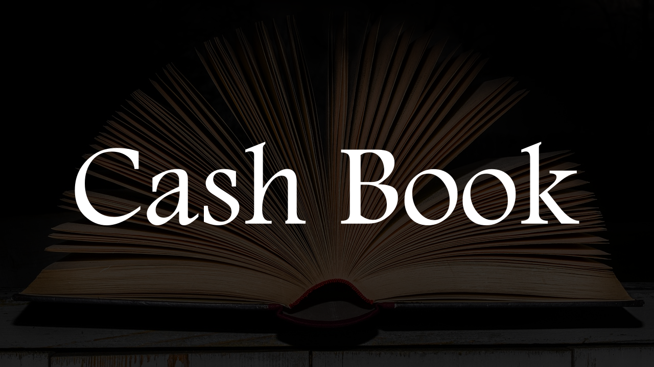 What is a Cash Book? Meaning, Features, and More.
