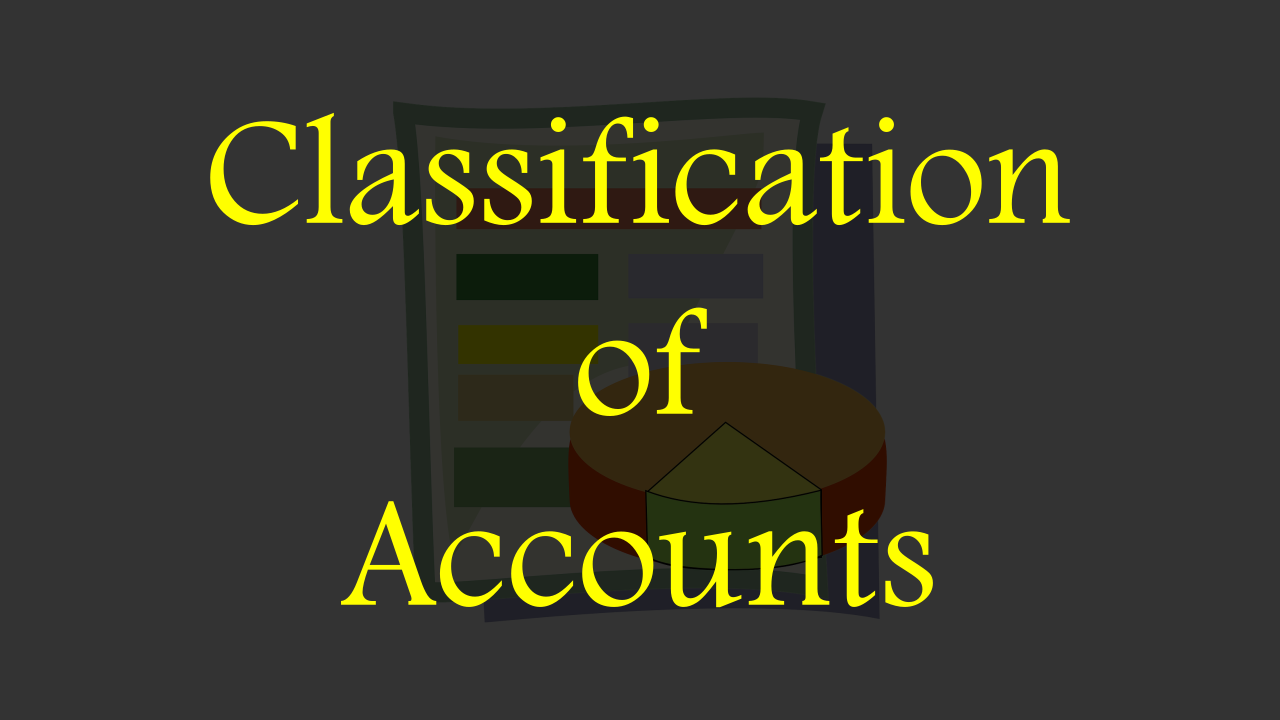 Classification of Accounts