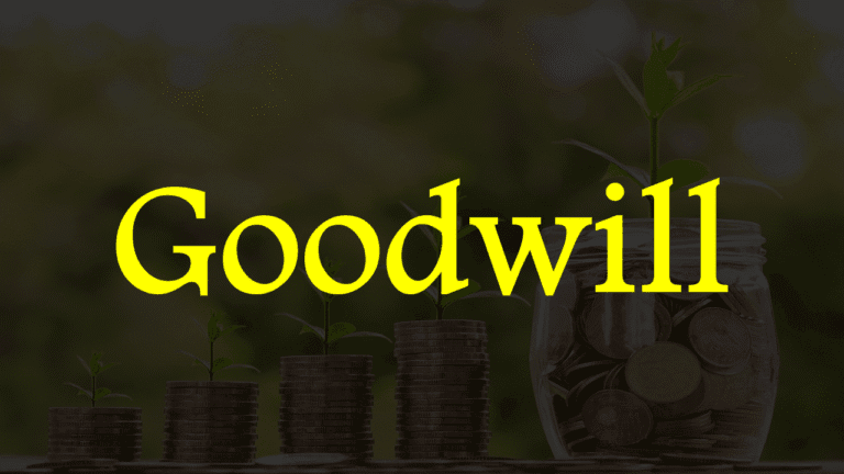 What is Goodwill? Meaning, Features, and More.